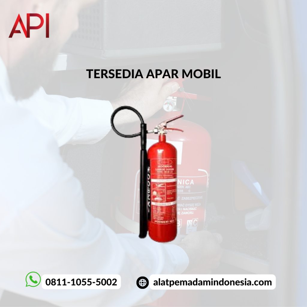Pentingnya Memiliki Apar Mobil - Alat Pemadam Kebakaran